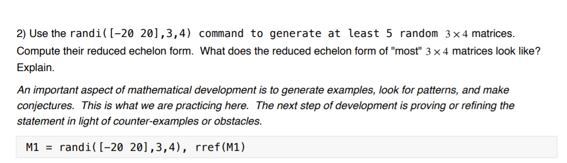 Solved 2) Use the randi([-20 20],3,4) command to generate at | Chegg.com