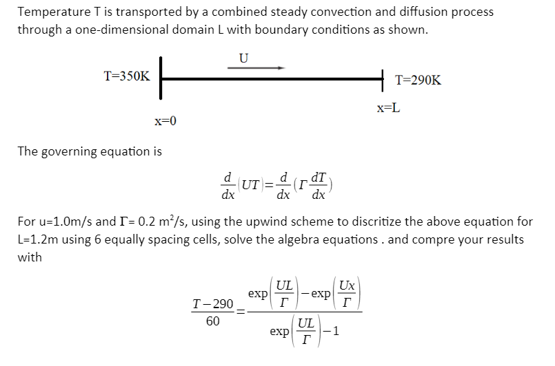 Solved Temperature T is transported by a combined steady | Chegg.com