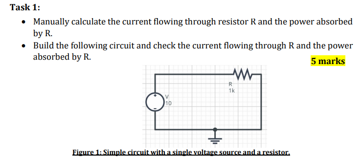 Solved Task 1: • Manually calculate the current flowing | Chegg.com