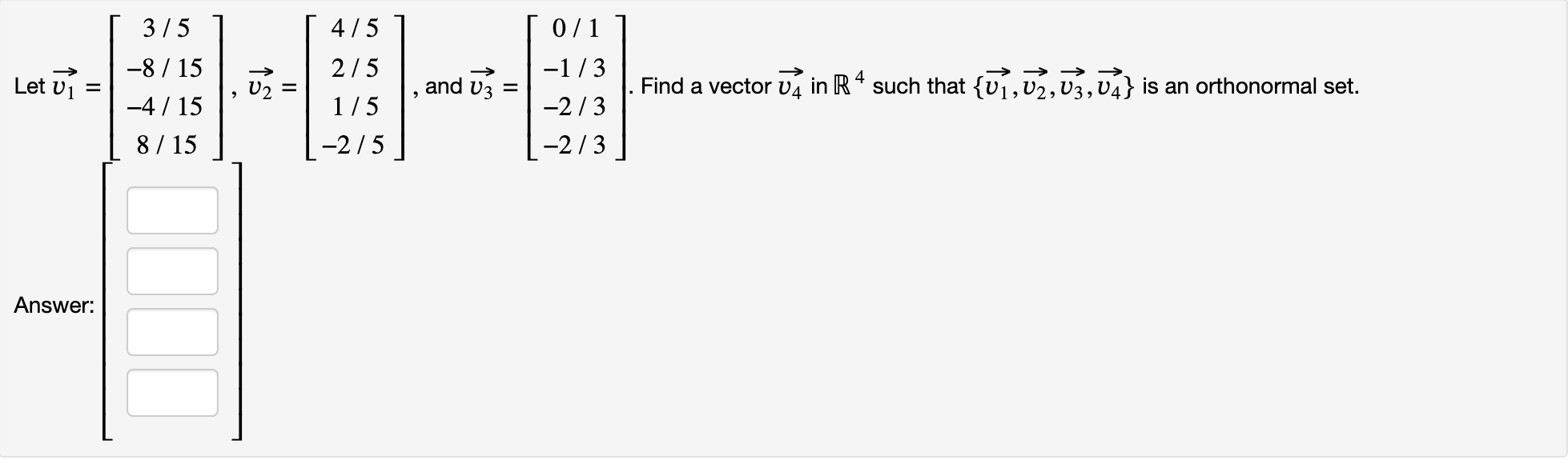 Solved Let vec(v1)=[35-815-415815],vec(v2)=[452515-25], ﻿and | Chegg.com