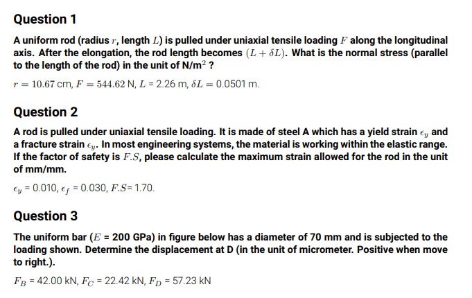 Solved A uniform rod (radius r, length L ) is pulled under | Chegg.com