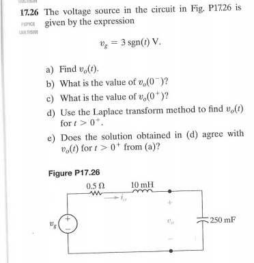 Solved 17.26 SPICE The voltage source in the circuit in Fig. | Chegg.com
