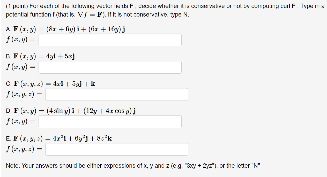 Solved ( 1 point) For each of the following vector fields F, | Chegg.com
