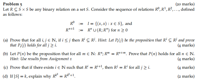 Solved Problem 5 (20 marks) Let RC S x S be any binary | Chegg.com