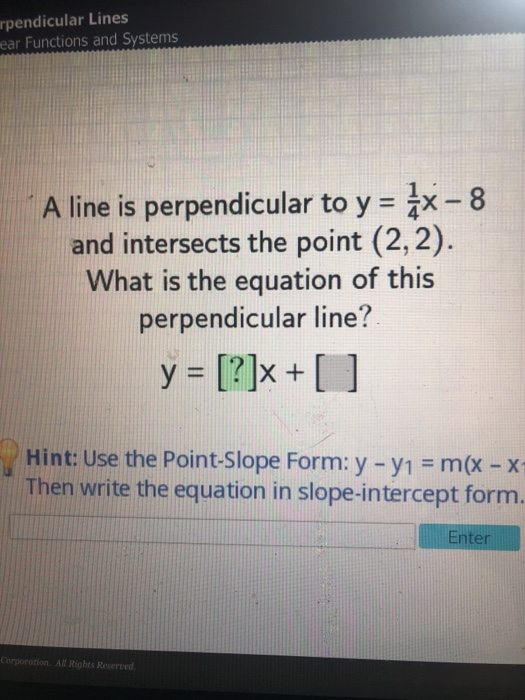 Solved rpendicular Lines ear Functions and Systems A line is | Chegg.com