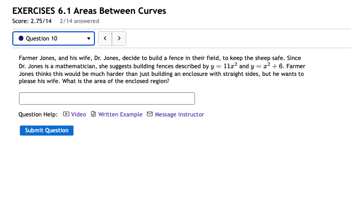Solved EXERCISES 6.1 Areas Between Curves Score: 2.75/142/14 | Chegg.com
