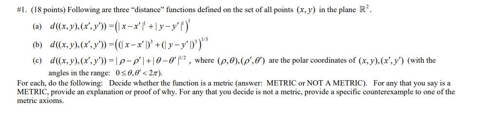 Solved #1. (18 points) Following are three "distance” | Chegg.com