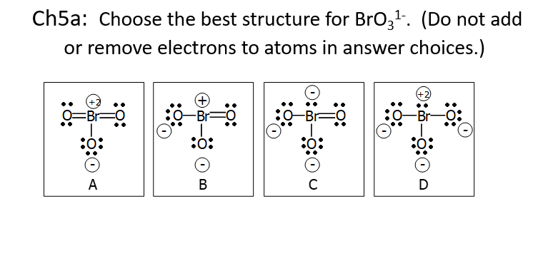 Solved Ch5a: Choose the best structure for Bro31. (Do not | Chegg.com