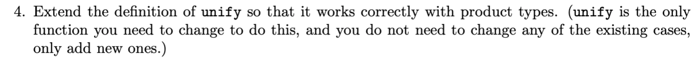Solved 4. Extend the definition of unify so that it works | Chegg.com