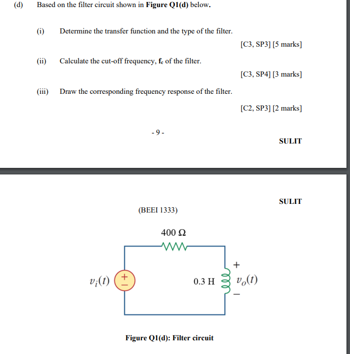 Solved (d) Based on the filter circuit shown in Figure Q1(d) | Chegg.com