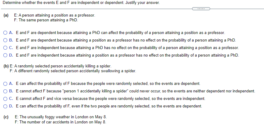 Solved Determine whether the events E and F are independent | Chegg.com