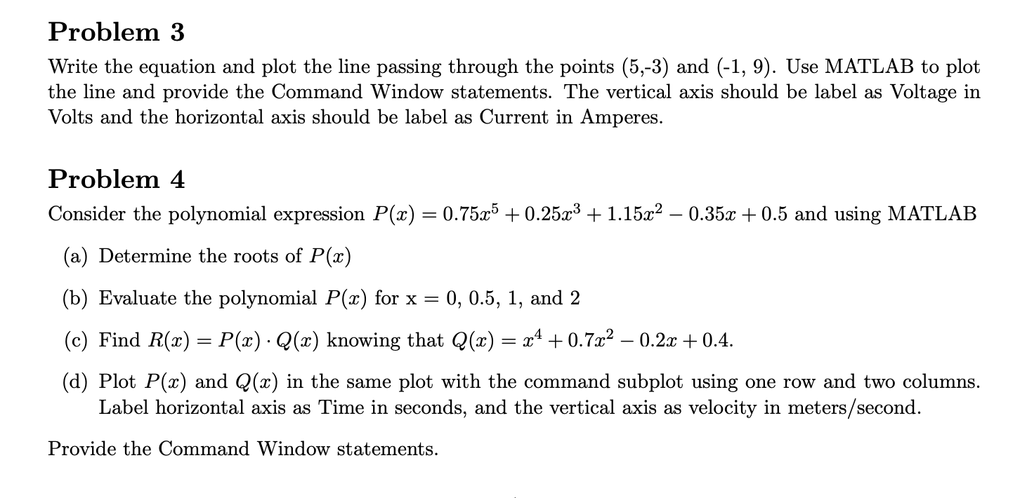 Solved Problem 3 Write the equation and plot the line | Chegg.com