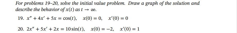 Solved For equations 11–14, find the general solution 𝑥ℎ + | Chegg.com