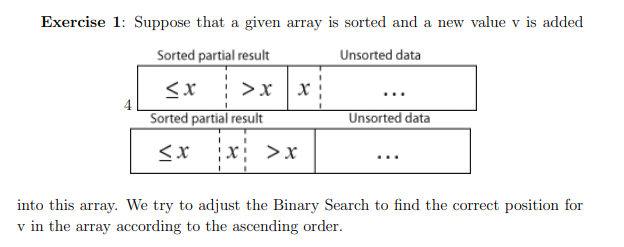Solved Exercise 1: Suppose that a given array is sorted and | Chegg.com