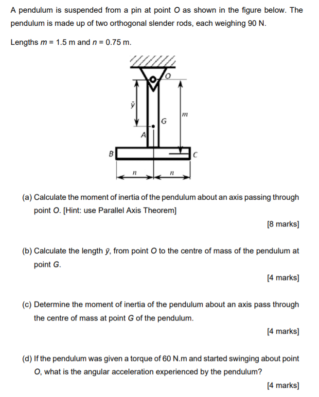 Solved A pendulum is suspended from a pin at point O as | Chegg.com