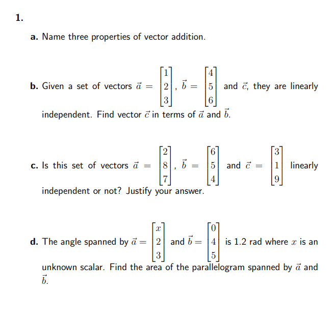 Solved a. ﻿Name three properties of vector addition.b. | Chegg.com