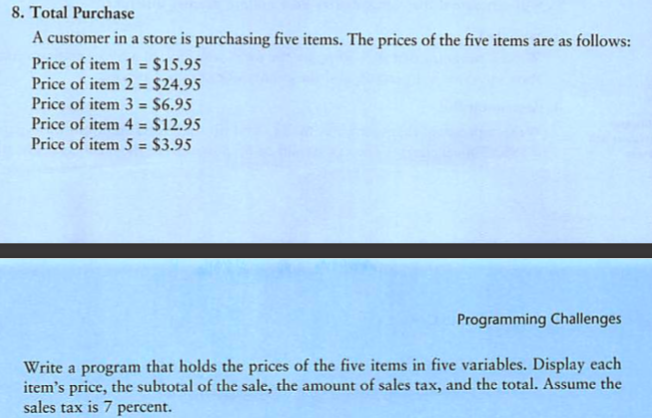 Solved 8. Total Purchase A customer in a store is purchasing | Chegg.com