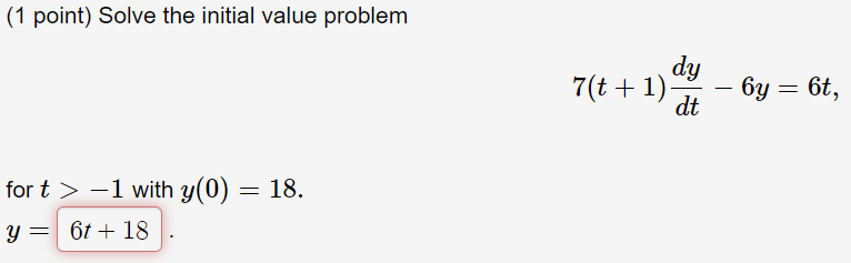 Solved (1 point) Solve the initial value problem | Chegg.com