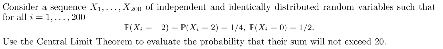 Solved Consider a sequence X1,…,X200 of independent and | Chegg.com