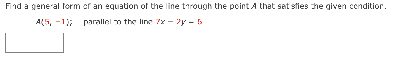 Solved Find a general form of an equation of the line | Chegg.com