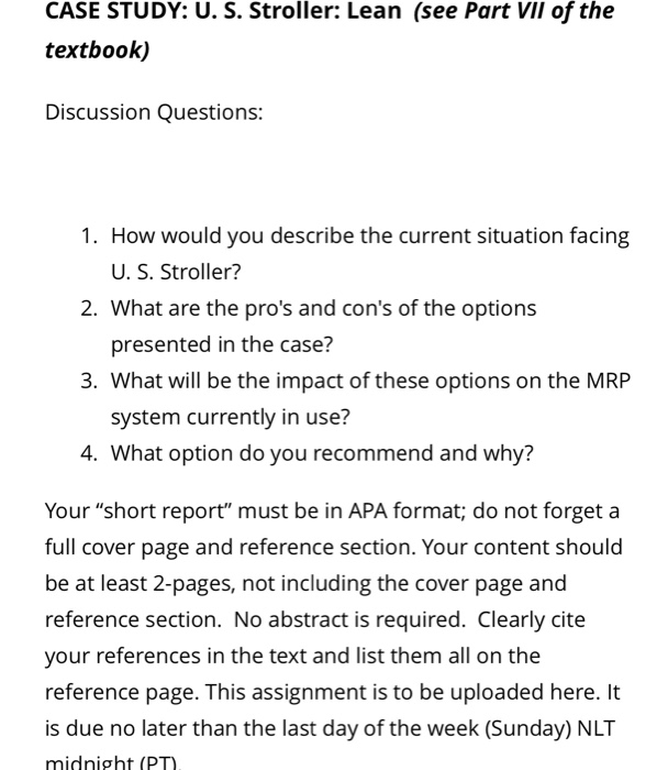 Solved: CASE STUDY: U. S. Stroller: Lean (see Part VII Of ... | Chegg.com