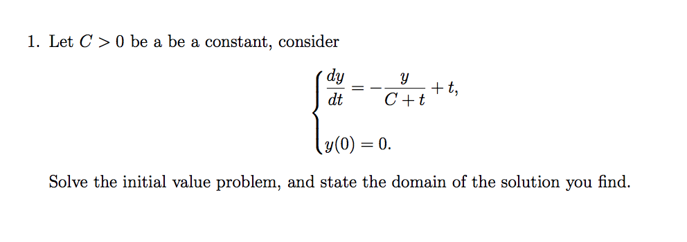 Solved . Let C > 0 be a be a constant, consider dy dt = − y | Chegg.com