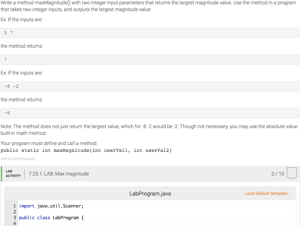 Solved Write a method maxMagnitude with two integer input | Chegg.com