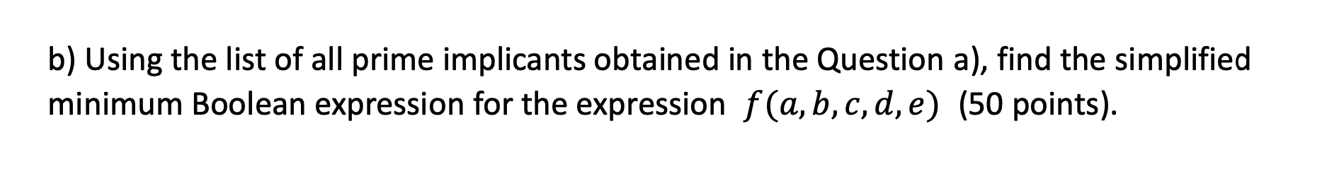 Solved Q1. Consider the minterm expansion expression below | Chegg.com