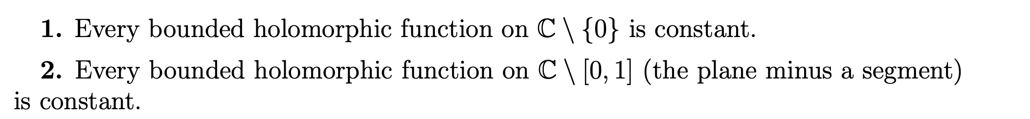Solved 1. Every bounded holomorphic function on C\ {0} is | Chegg.com