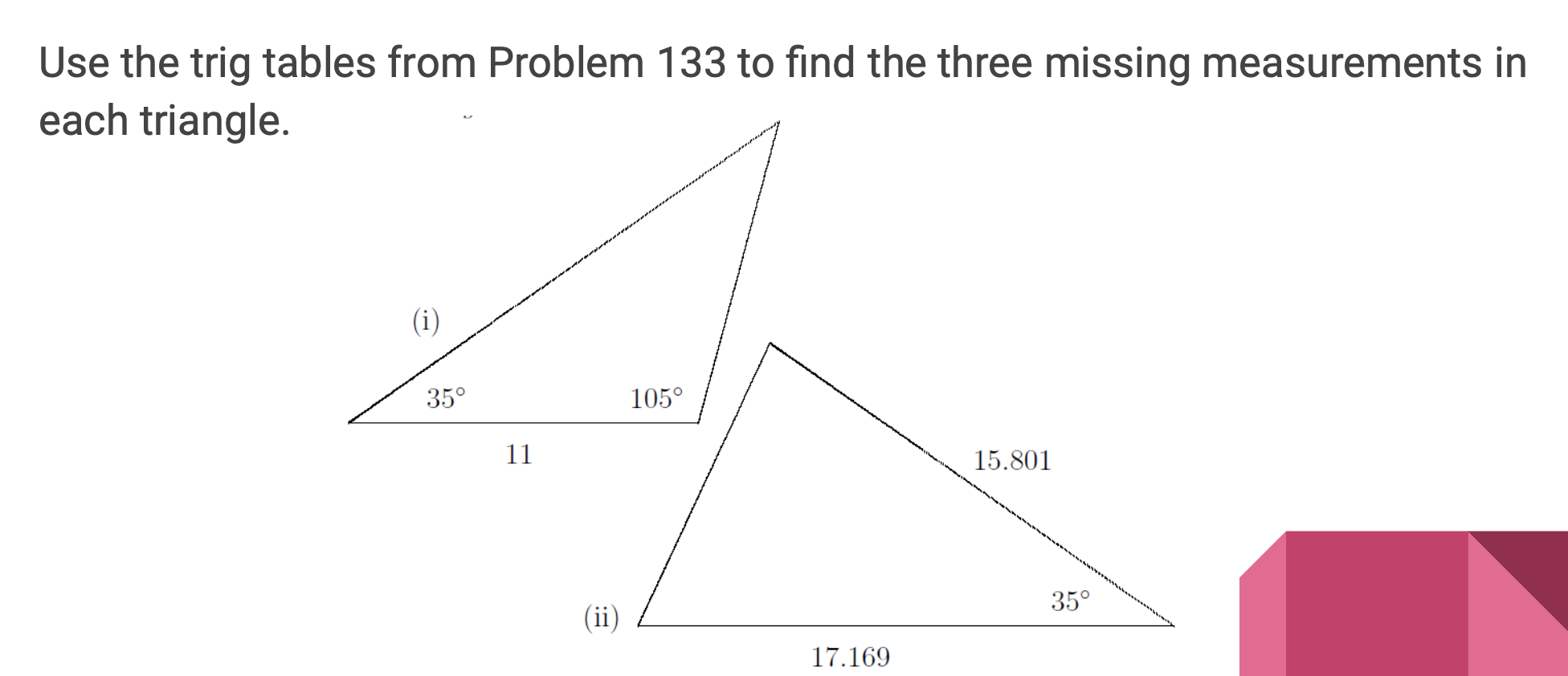 Solved Use the trig tables from Problem 133 to find the | Chegg.com