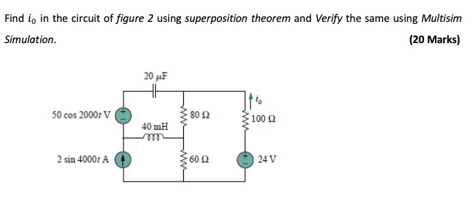 Solved Find io in the circuit of figure 2 using | Chegg.com