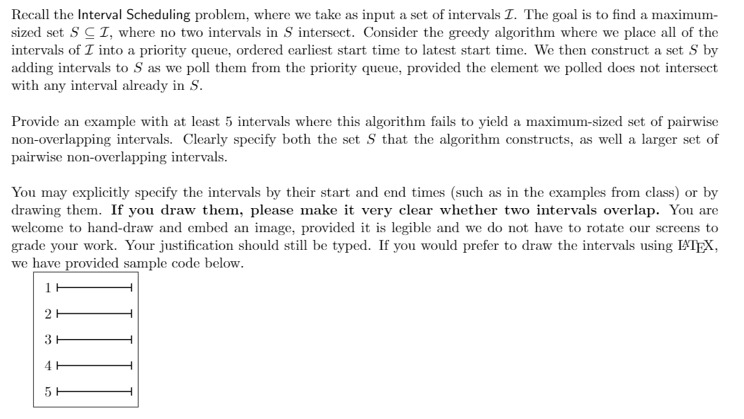 Solved Recall the Interval Scheduling problem, where we take | Chegg.com