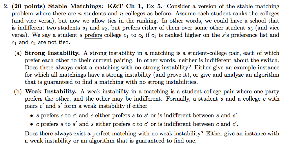 2. (20 points) Stable Matchings: K&T Ch 1, Ex 5. | Chegg.com