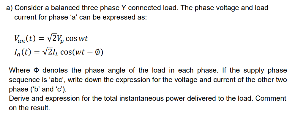 Solved a) Consider a balanced three phase Y connected load. | Chegg.com