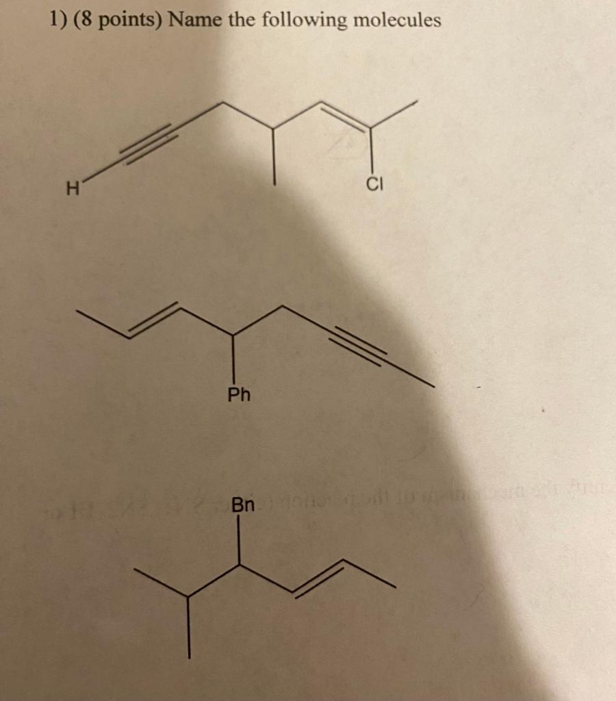 Solved 1) (8 points) Name the following molecules | Chegg.com Solved 1) (8 points) Name the following molecules | Chegg.com