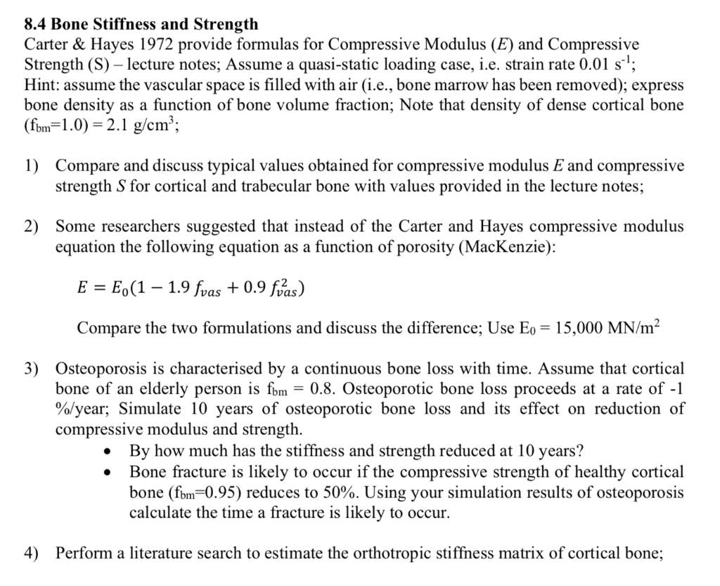 8.4 Bone Stiffness and Strength Carter & Hayes 1972 | Chegg.com