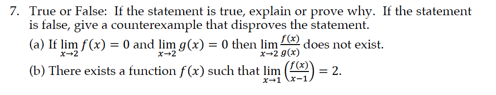 Solved 7. True or False: If the statement is true, explain | Chegg.com
