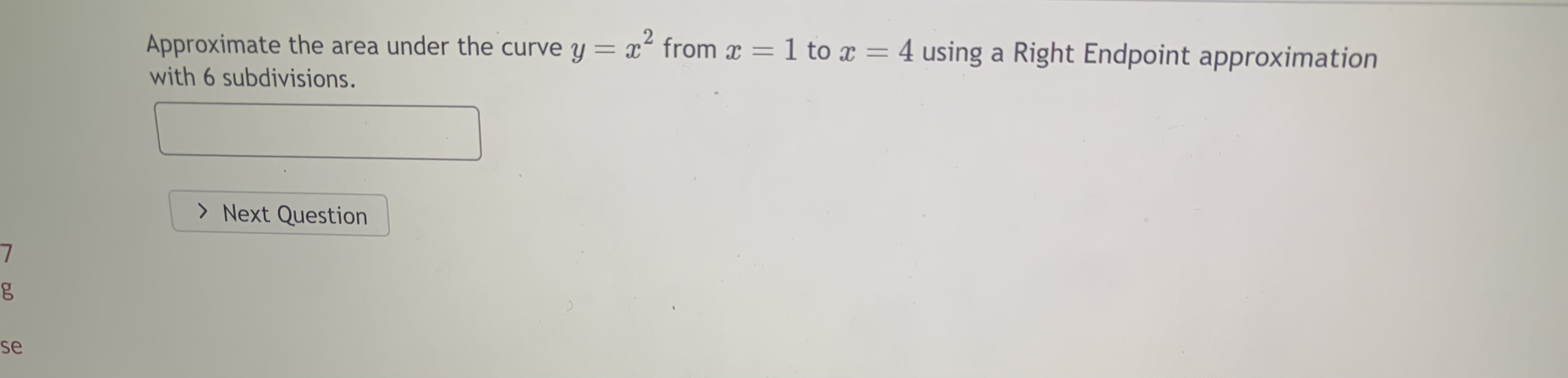 Solved Approximate the area under the curve y=x2 from x=1 to | Chegg.com
