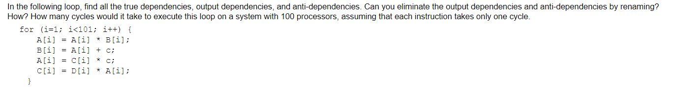 Solved In the following loop, find all the true | Chegg.com