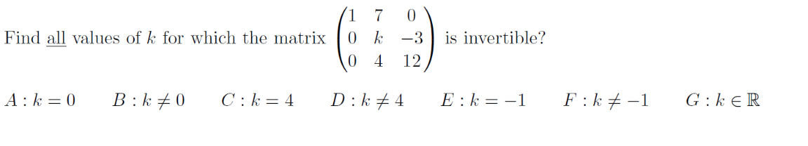 Solved Find all values of k for which the matrix | Chegg.com