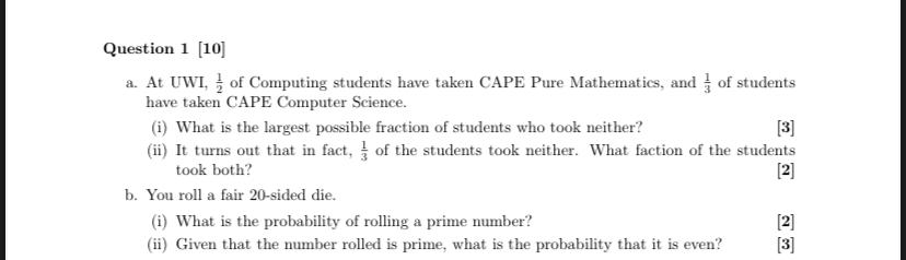 Solved Question 1 (10) a. At UWI, of Computing students have | Chegg.com