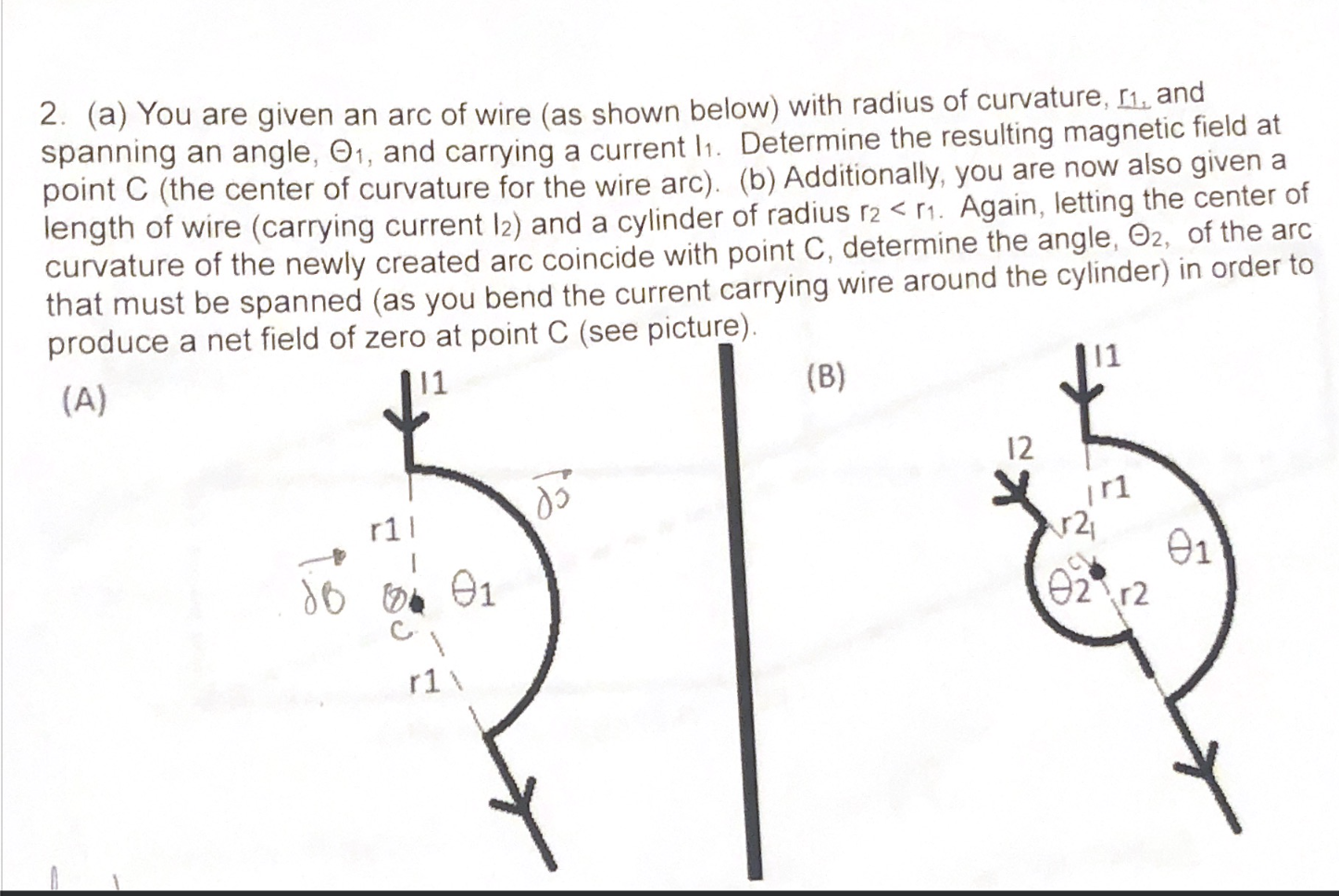 Solved 2. (a) You are given an arc of wire (as shown below) | Chegg.com