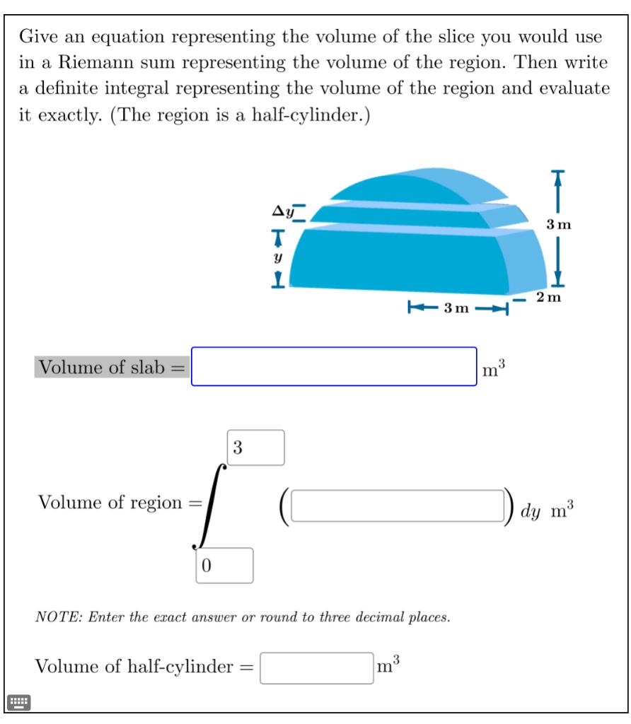 Solved Give an equation representing the volume of the slice | Chegg.com