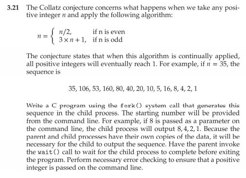 Solved 3.21 The Collatz conjecture concerns what happens | Chegg.com