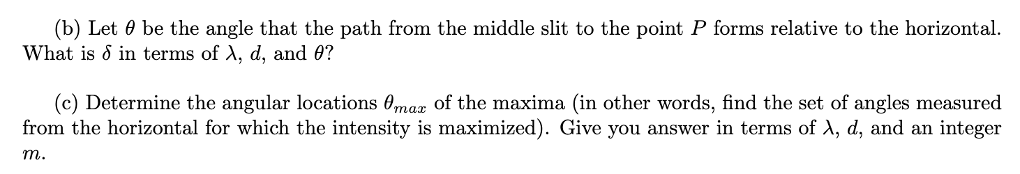 Solved Consider a triple-slit experiment, in which three | Chegg.com