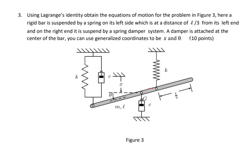 Solved 3. Using Lagrange's identity obtain the equations of | Chegg.com