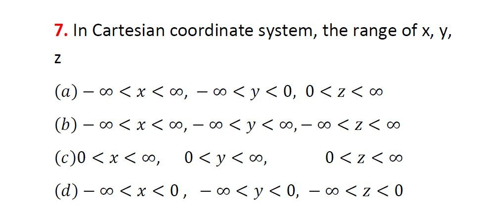 Solved 7. In Cartesian coordinate system, the range of X, Y, | Chegg.com