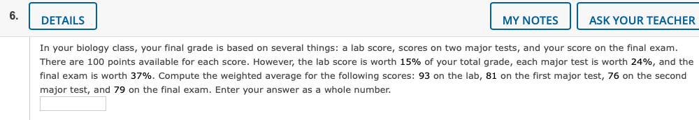 Solved 6. DETAILS MY NOTES ASK YOUR TEACHER In your biology | Chegg.com