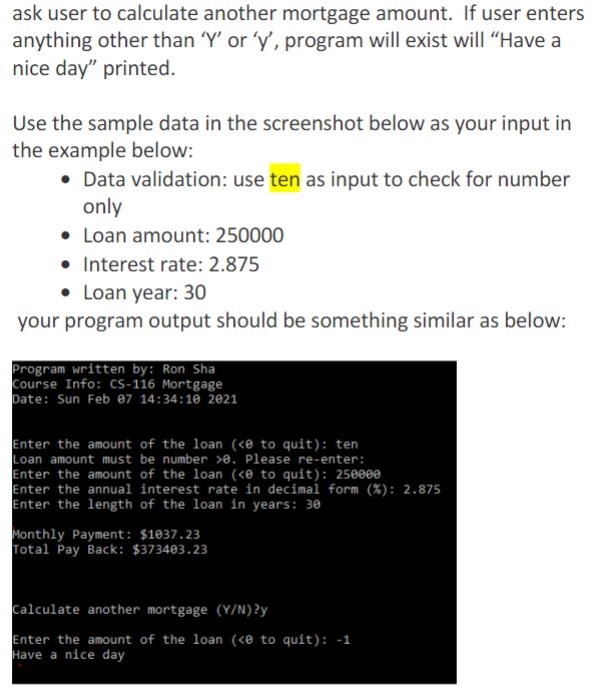 Solved Mortgage Payment Design a class that will determine | Chegg.com