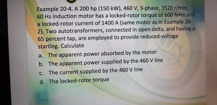 Solved Example 20-4. A 200 hp (150 kW), 460 V, 3-phase, 3520 | Chegg.com